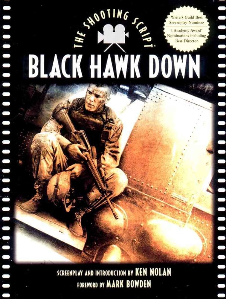 “Black Hawk Down” (2001) – The Shooting Script – Movies To History.com
